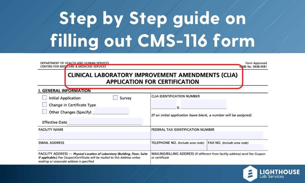 How to Apply for CLIA Certification – Filling out CMS-116
