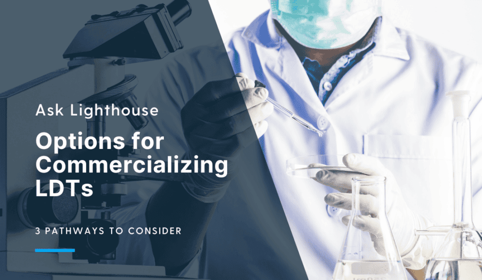 Paths to Consider When Commercializing Your LDT
